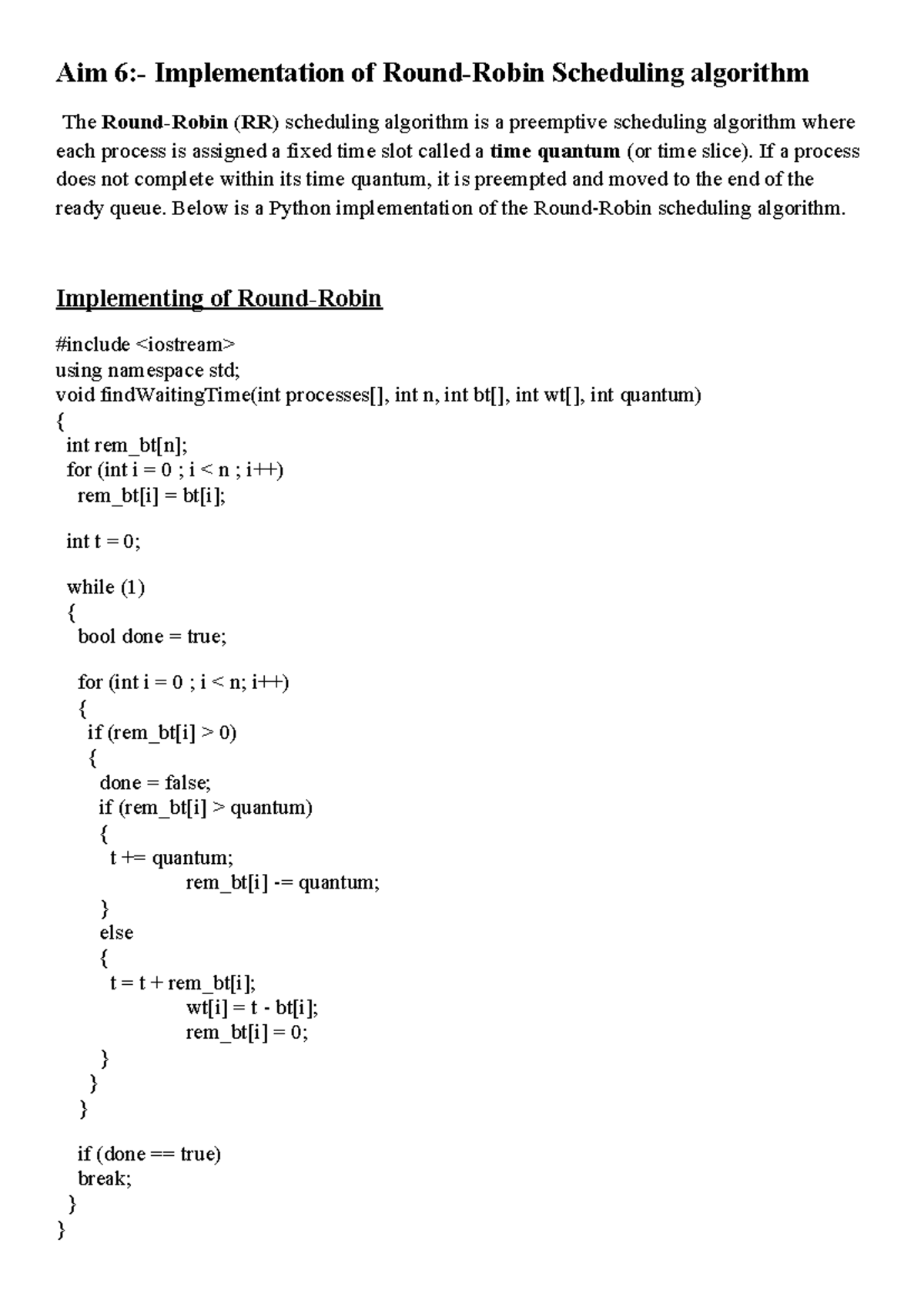 Aim 6 - :- Implementation of Round-Robin Scheduling algorithm - Aim 6:- Implementation of - Studocu