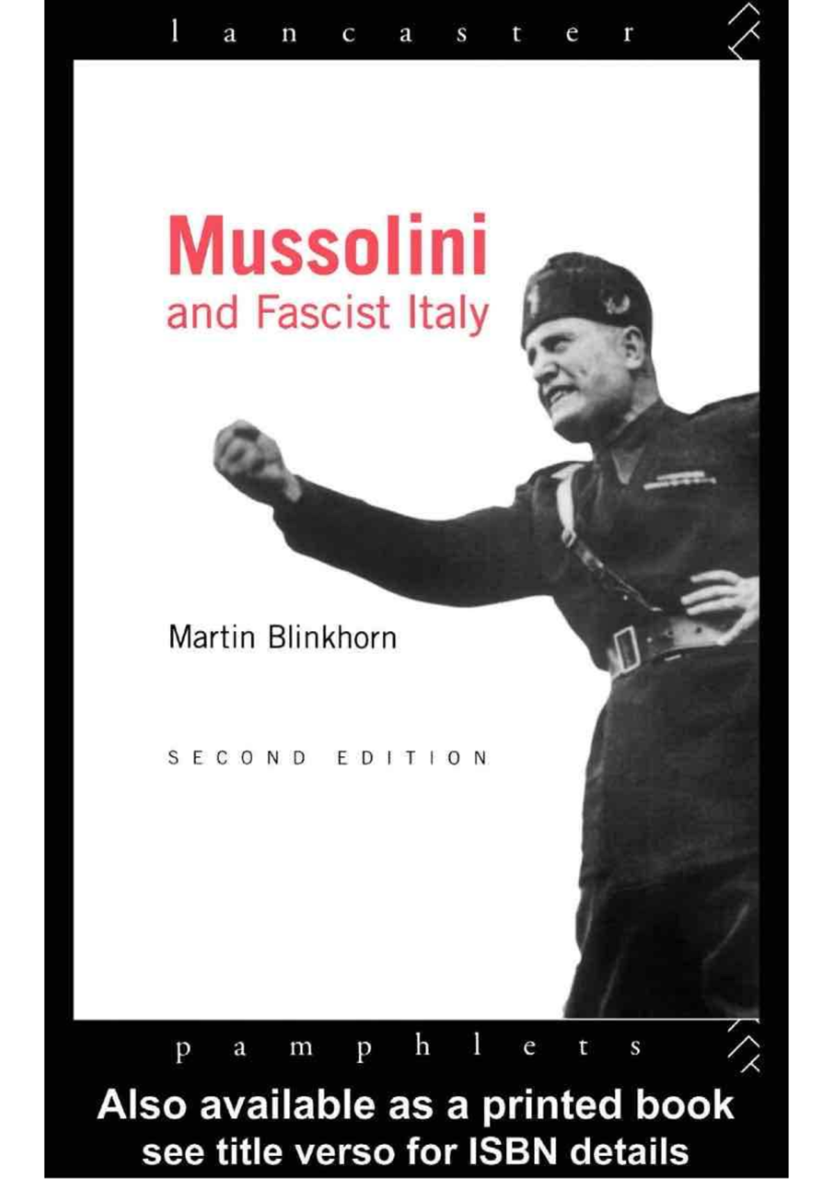 Mussolini and Fascist Italy: A Comprehensive Study (HIST 101) - Studocu