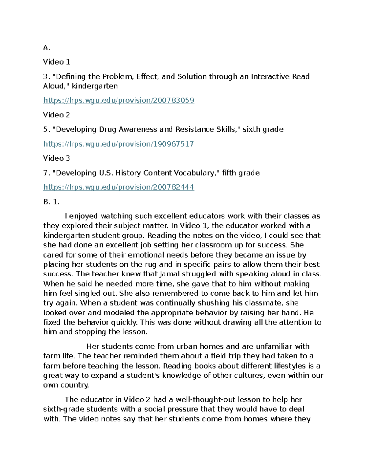 Task 1 Paper: Analyzing Educator Strategies in Videos 1-3 - Studocu