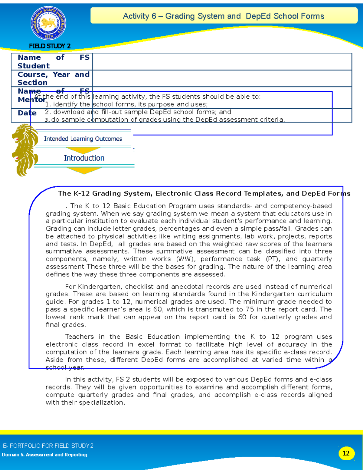 FS 2 E-Portfolio: Domain 5 - Assessment and Reporting Overview - Studocu