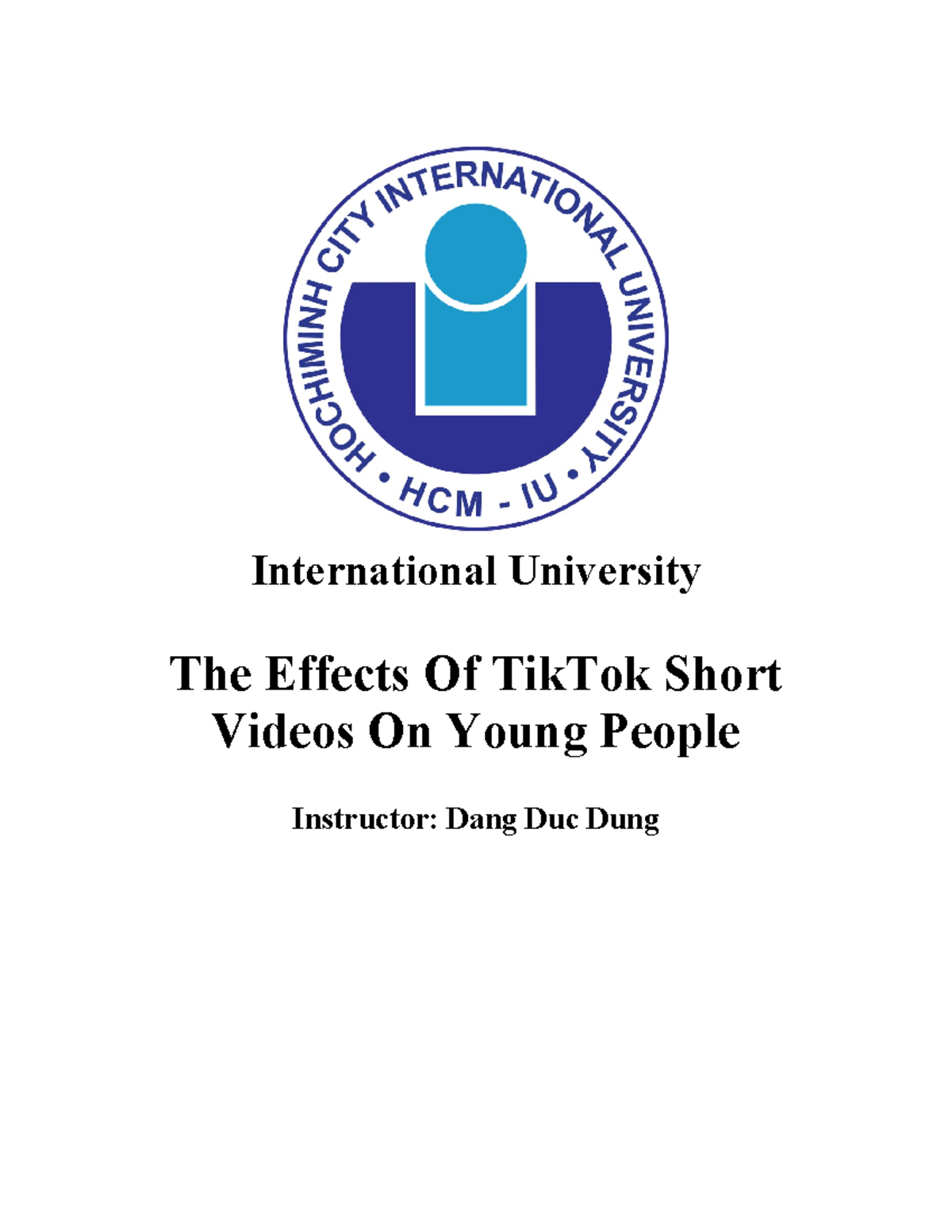 Research Paper on TikTok's Impact on Youth in Vietnam AE2 - Studocu