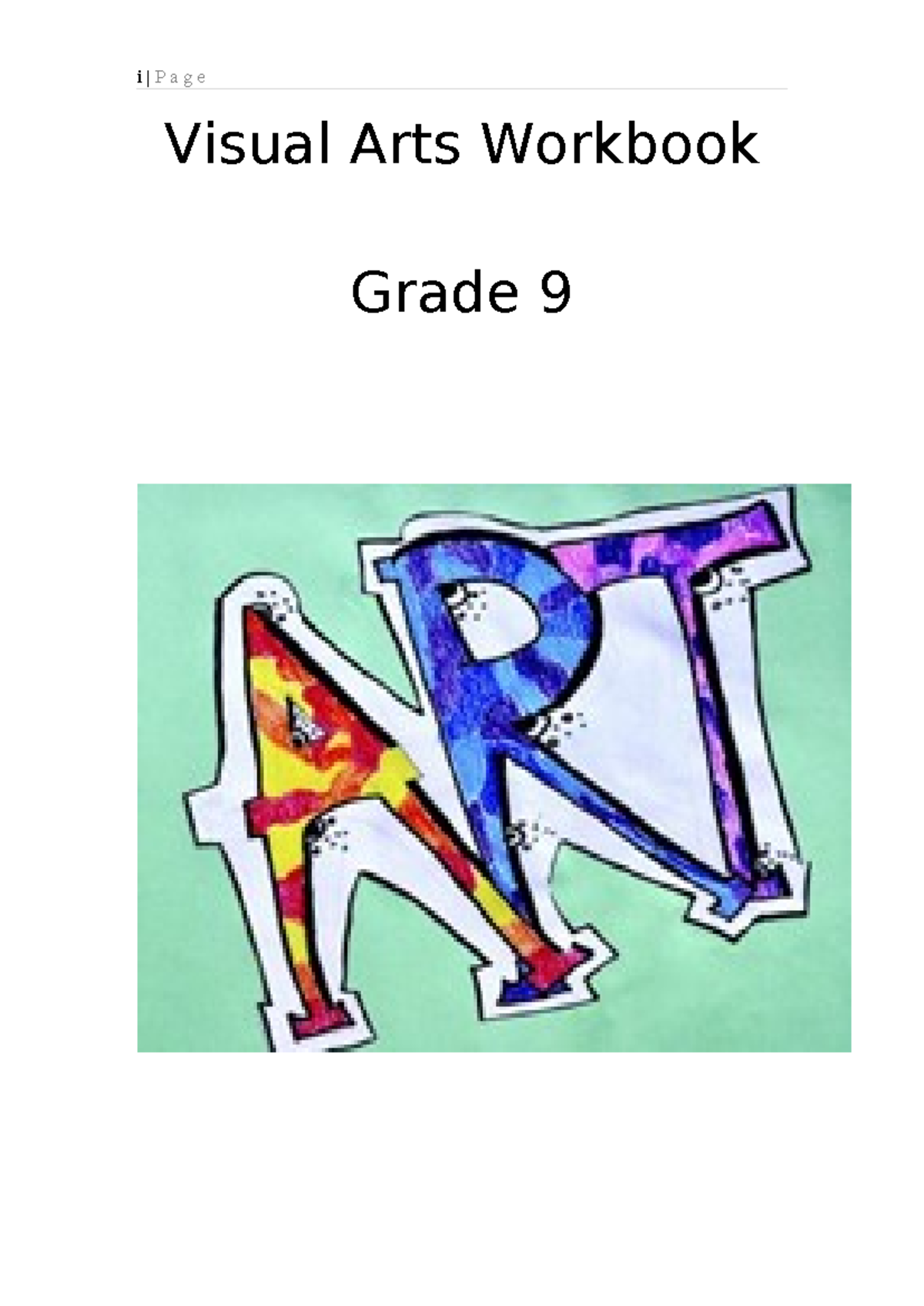 Grade 9 Visual Arts Workbook 2024: Term 1 Visual Literacy Guide - Studocu