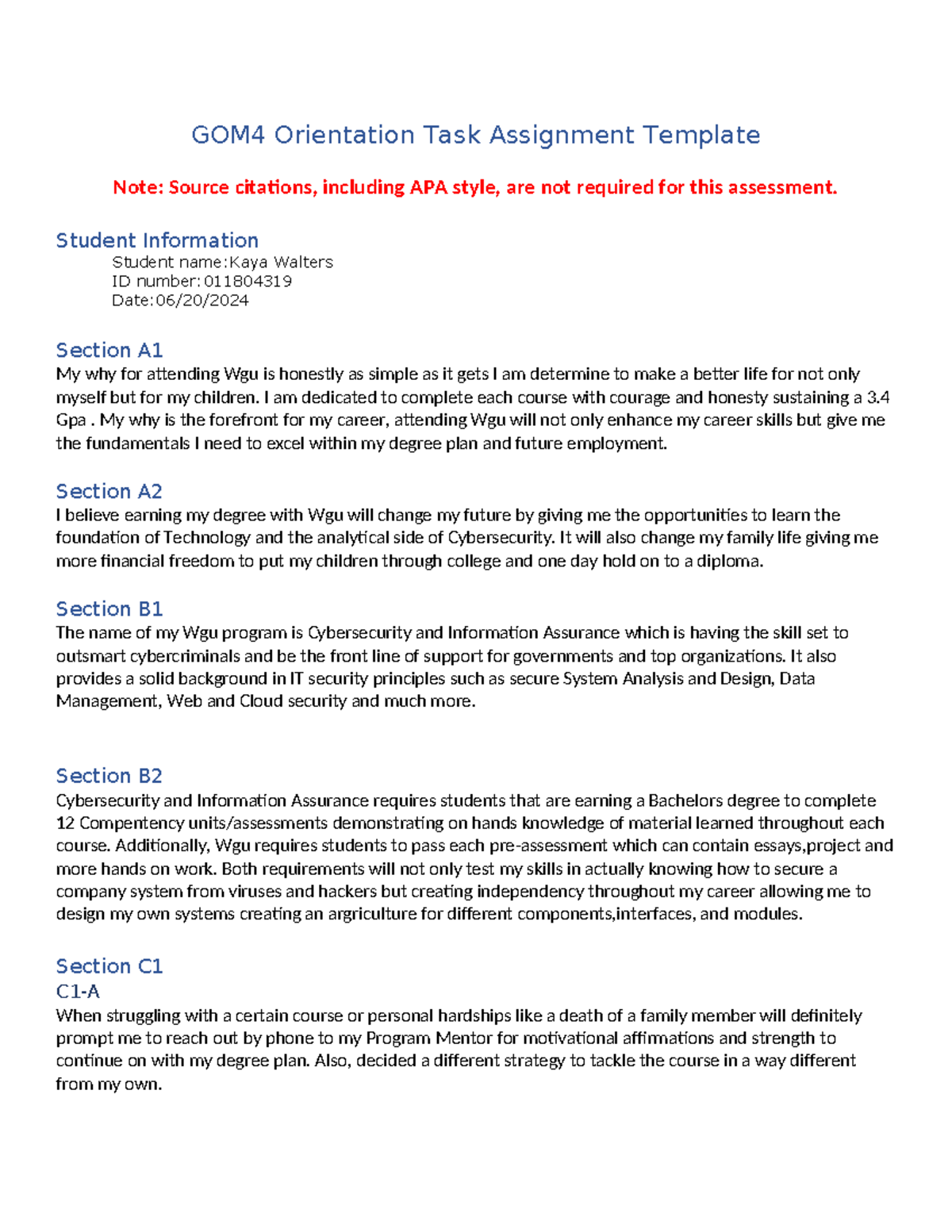 Kaya oreintation Ass - Essay for ORA1 - GOM4 Orientation Task Assignment Template Note: Source ...