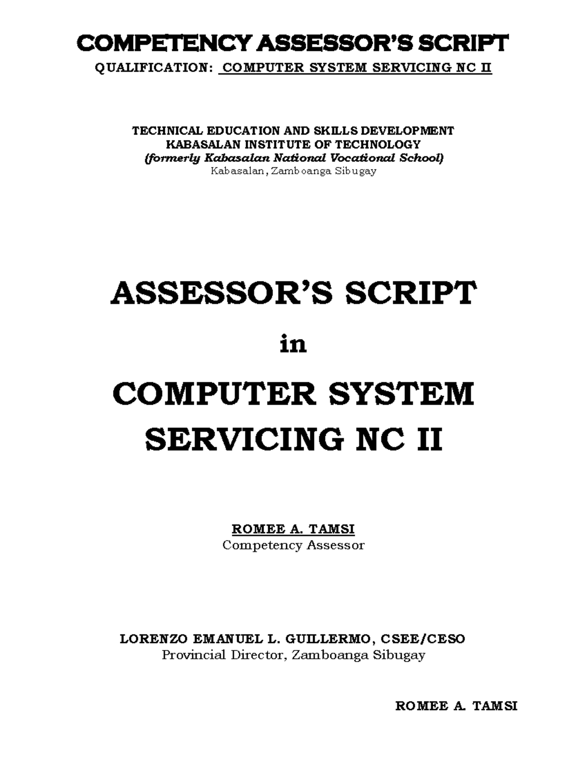 Script for assessors-css-nc-ii - TECHNICAL EDUCATION AND SKILLS DEVELOPMENT KABASALAN INSTITUTE ...