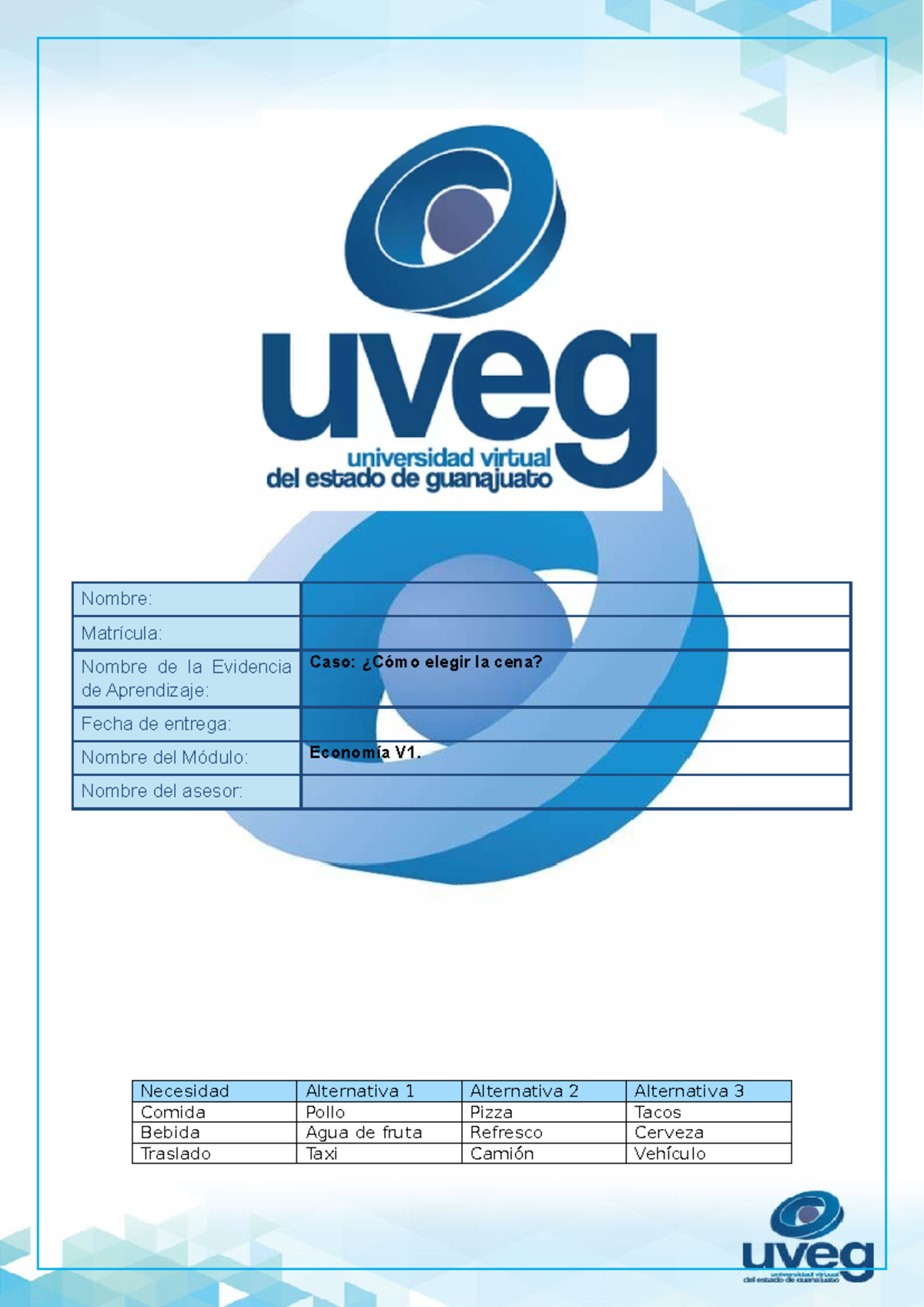 Caso de Estudio: Elección de Cena en Economía V1 - Studocu
