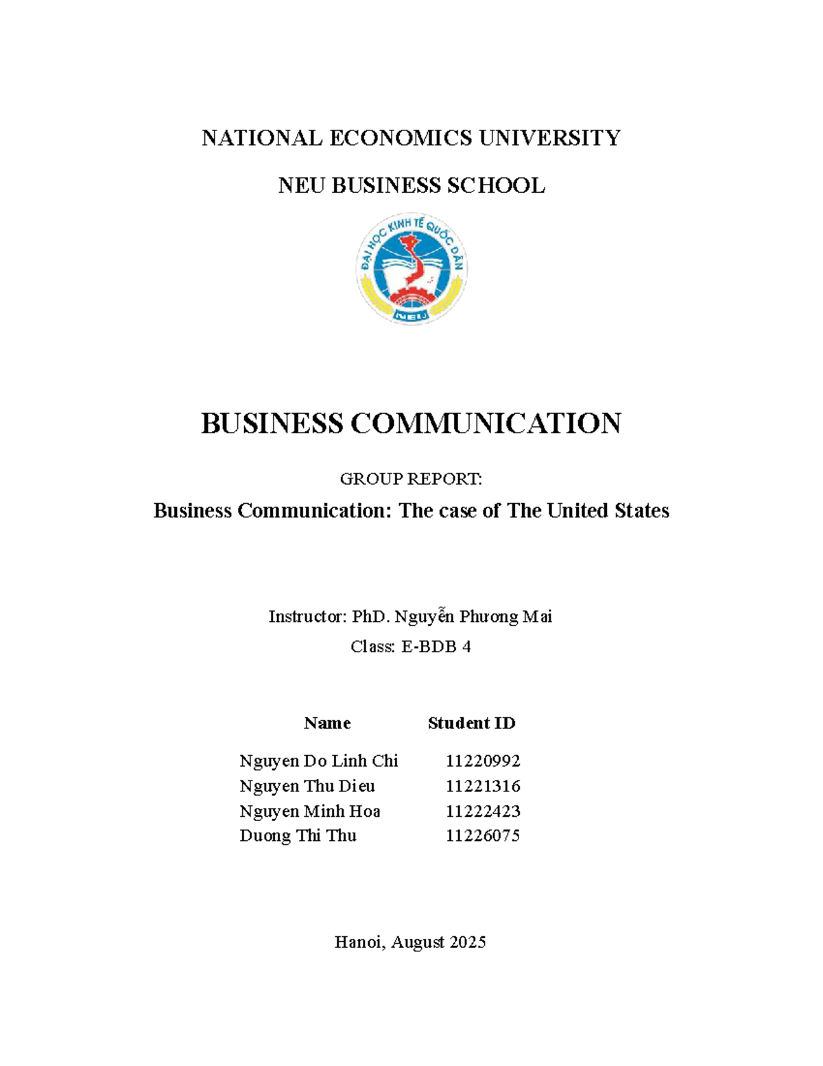 NEU BUS 4: Business Communication Group Report on the USA - Studocu