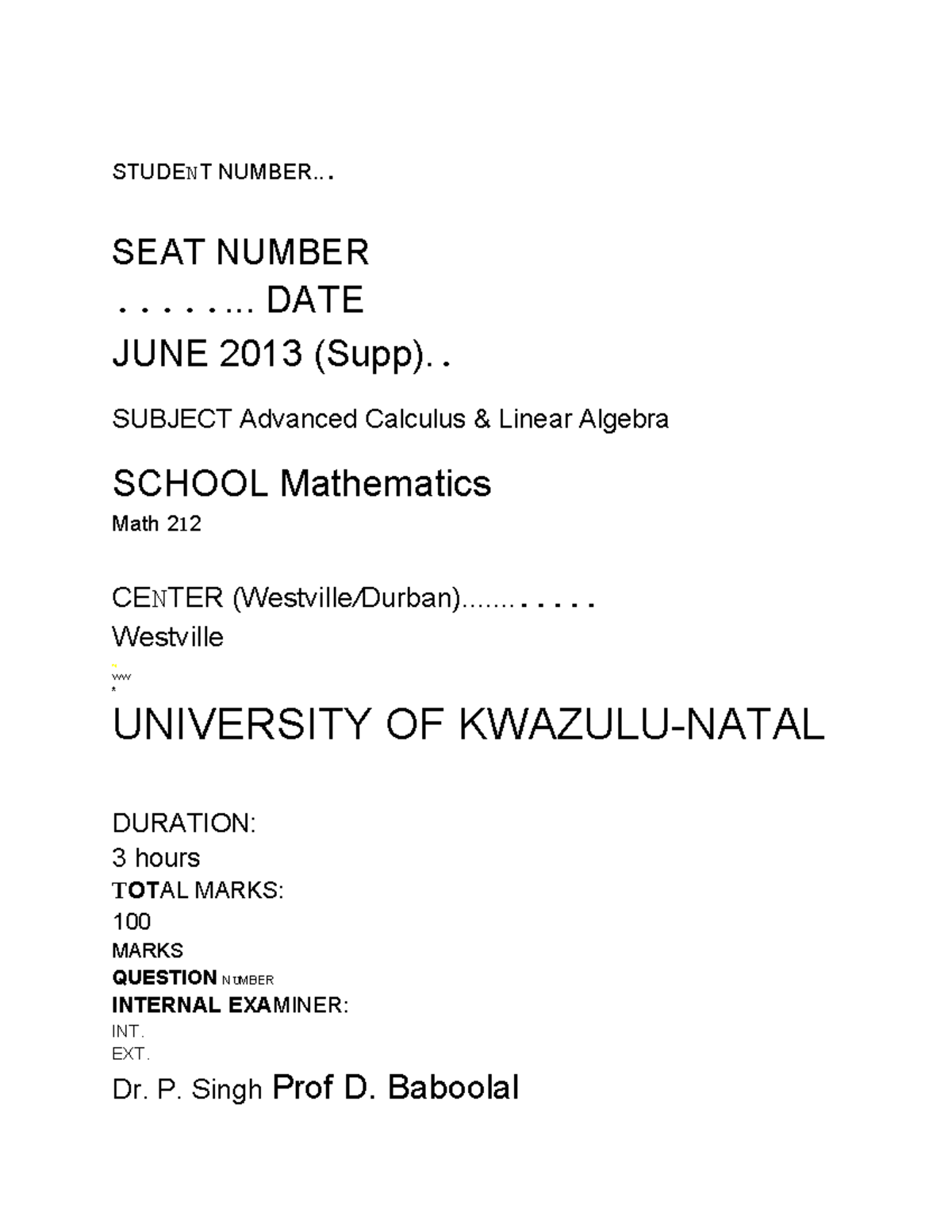 Math 212 Advanced Calculus & Linear Algebra June 2013 Supp Exam - Studocu