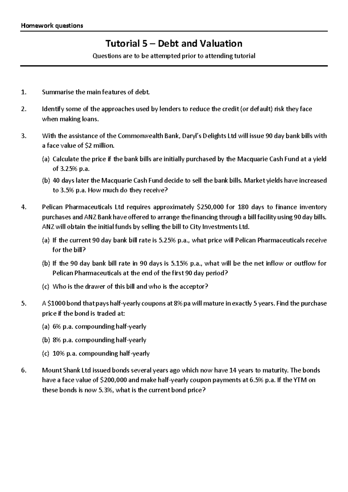 Tutorial 5 - Homework Questions -2 - Homework questions Tutorial 5 ...