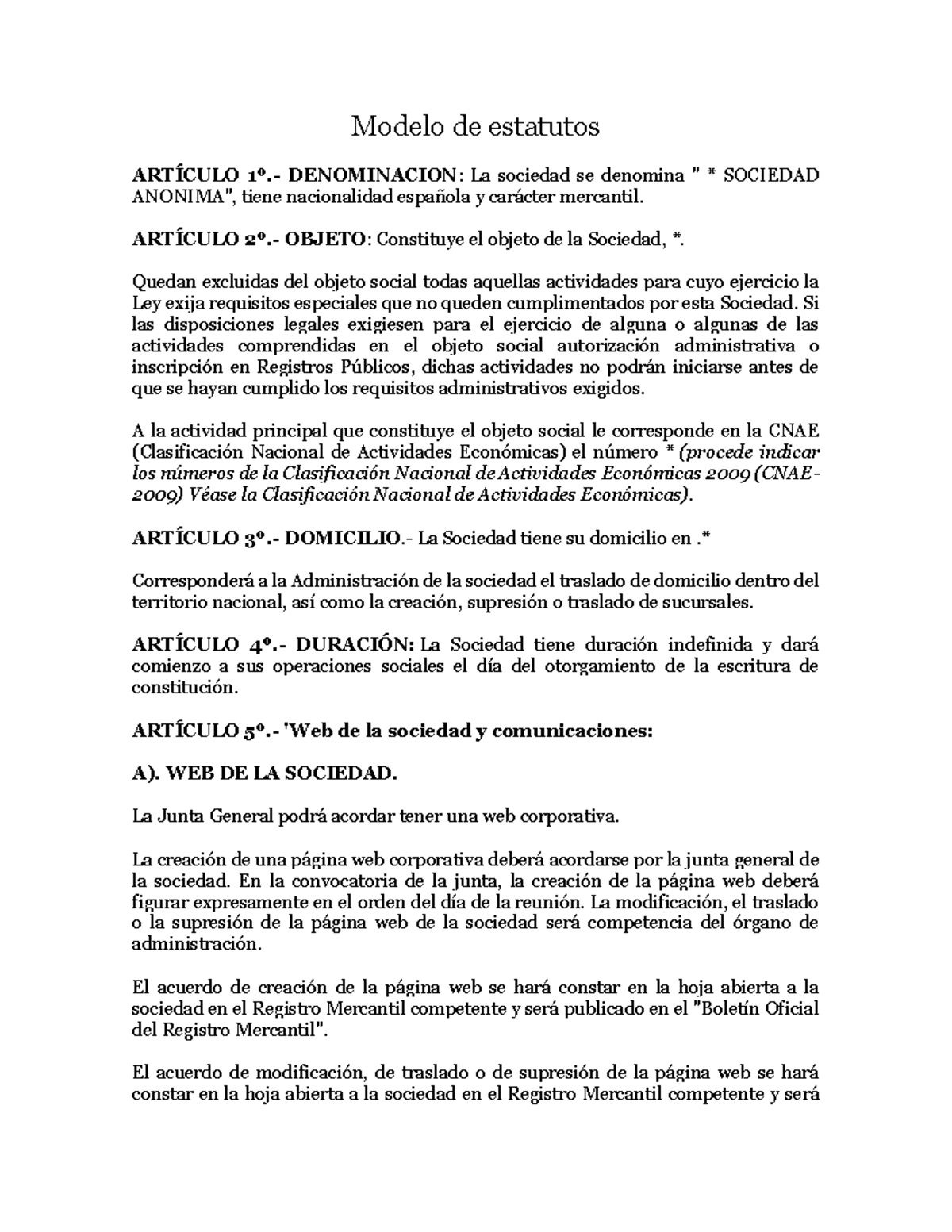 Modelo de Estatutos Sociales SA - Modelo de estatutos ARTÕCULO 1∫ ...