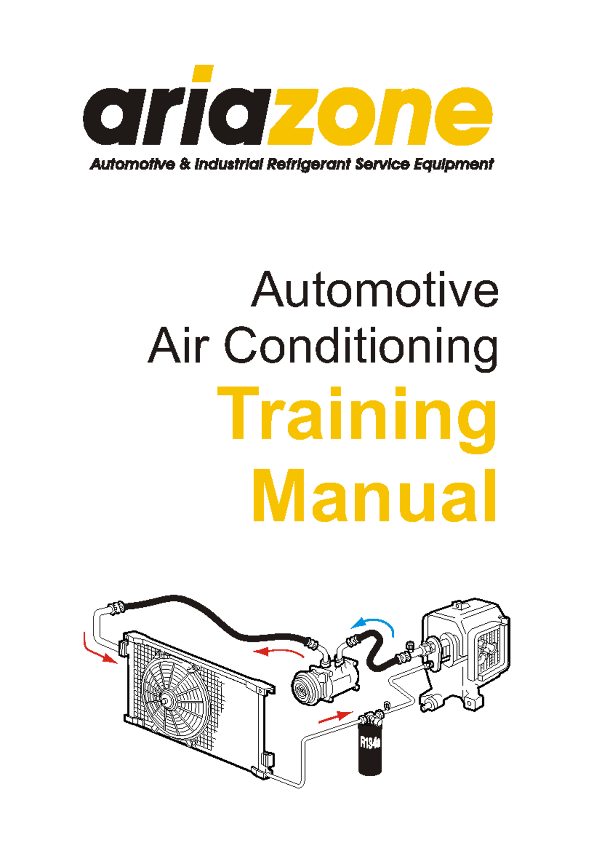 Automotive Air Conditioning Training Manual (Course Code: A/C 101 ...