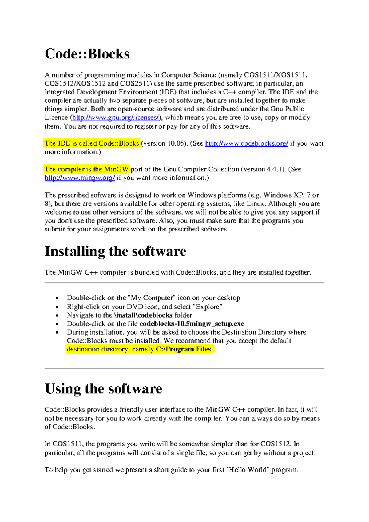 Installing Code Blocks - Code::Blocks A number of programming modules ...