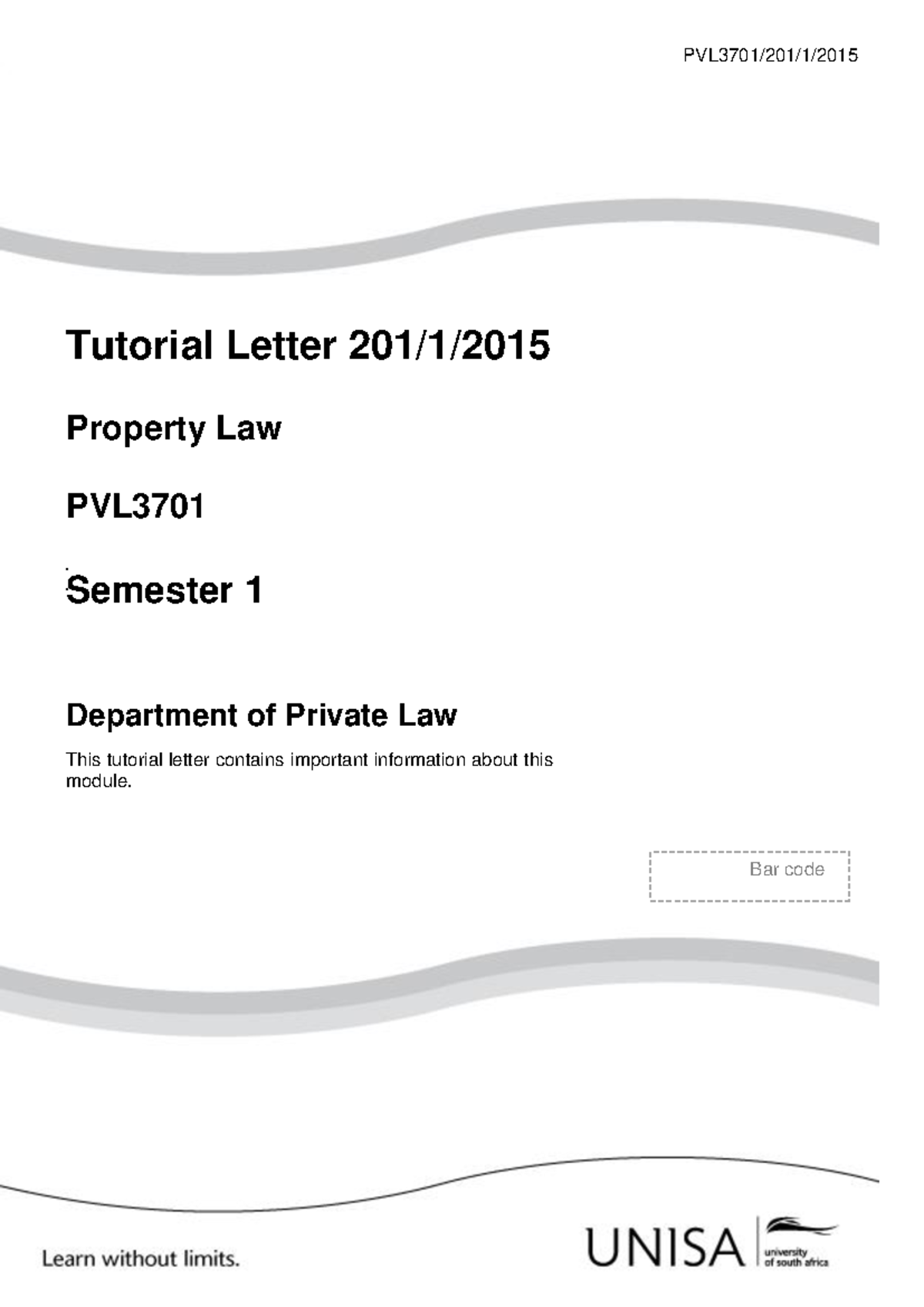 PVL3701 - 2015 - Tutorial Letter 201/1 - Property Law Semester 1 - Studocu