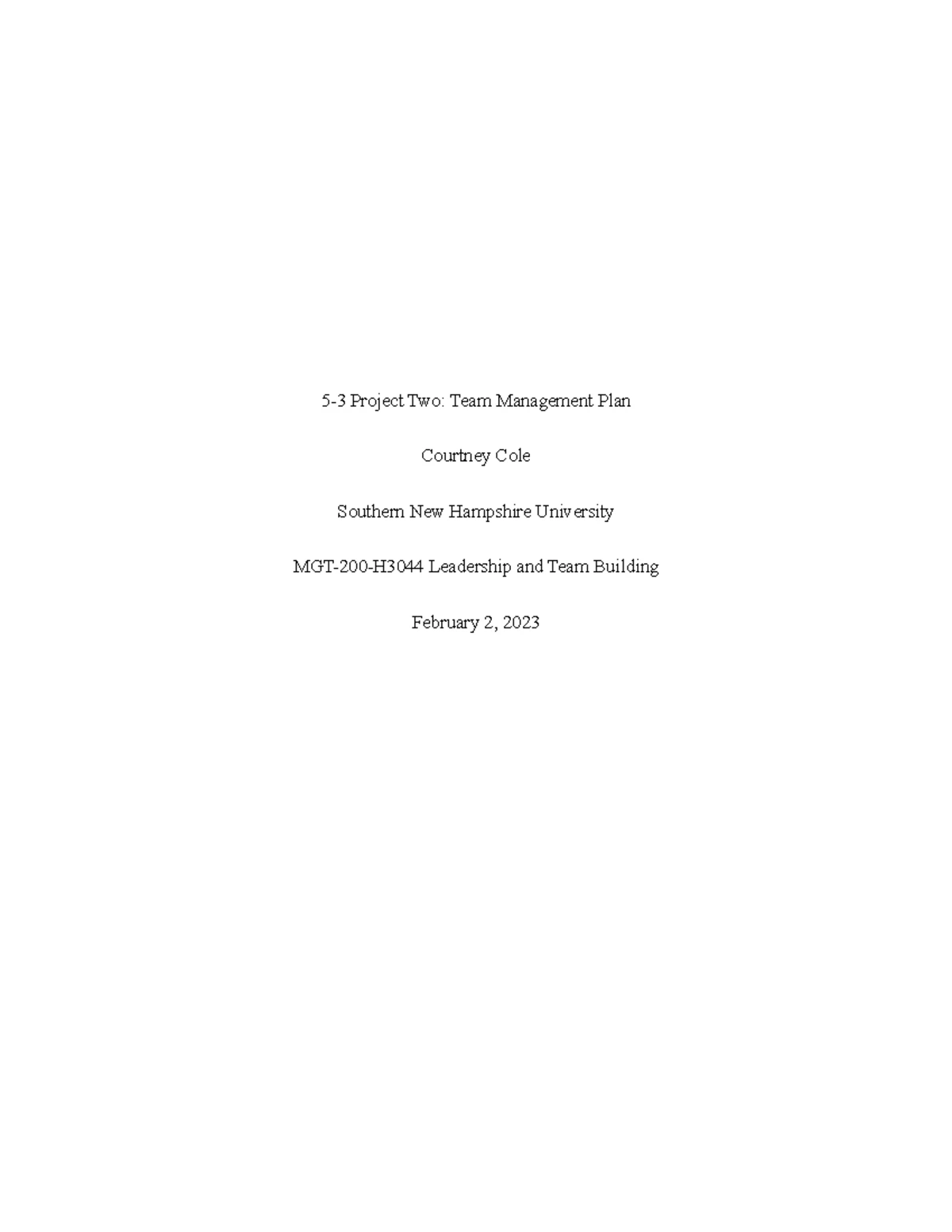MGT 200 Project Two: Team Management Plan for LTC & STC Merger - Studocu