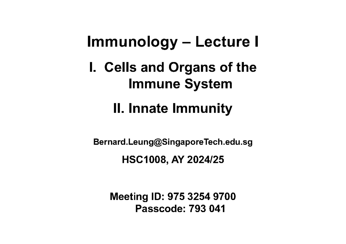 HSC1008 Immunology Lecture Notes: Innate and Adaptive Immunity Overview ...