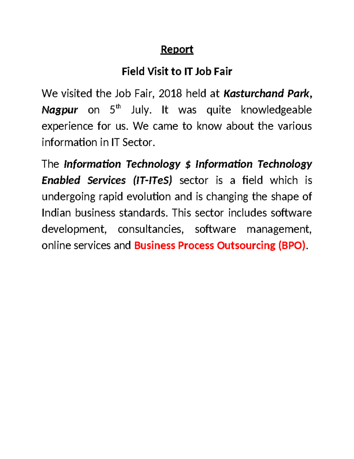 Practical 1 - Report Field Visit to IT Job Fair We visited the Job Fair ...