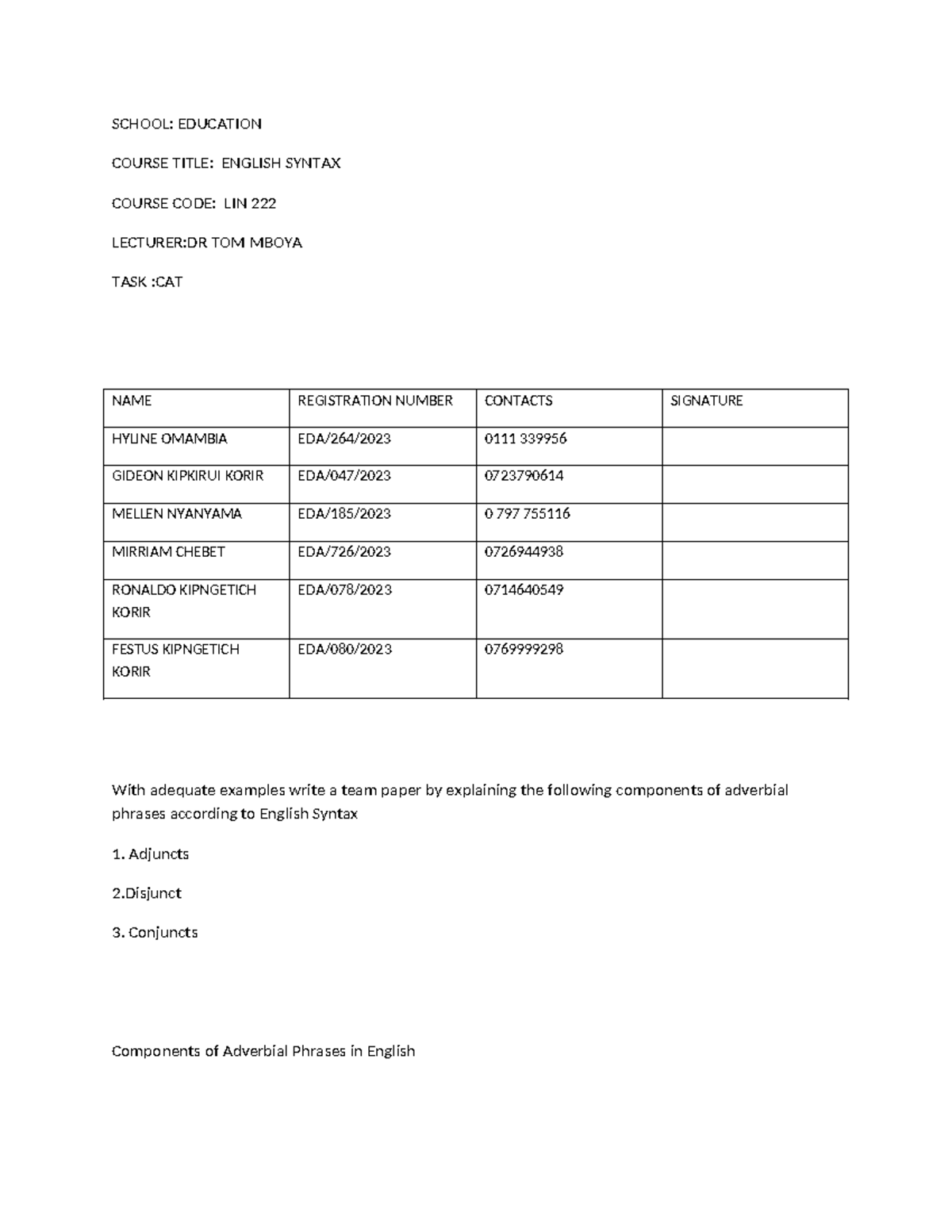 LIN 222: Components of Adverbial Phrases in English Syntax Assignment ...