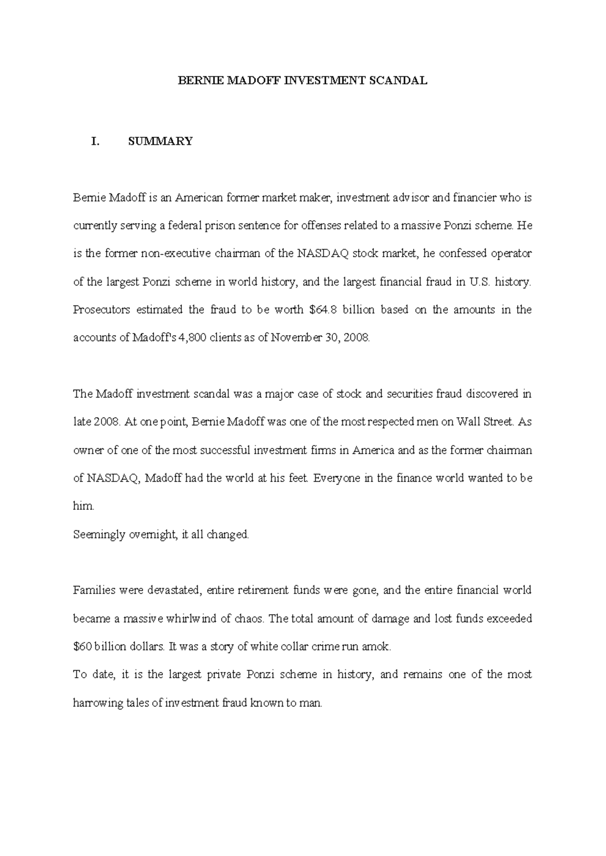 Case Study Business Ethics - BERNIE MADOFF INVESTMENT SCANDAL I ...