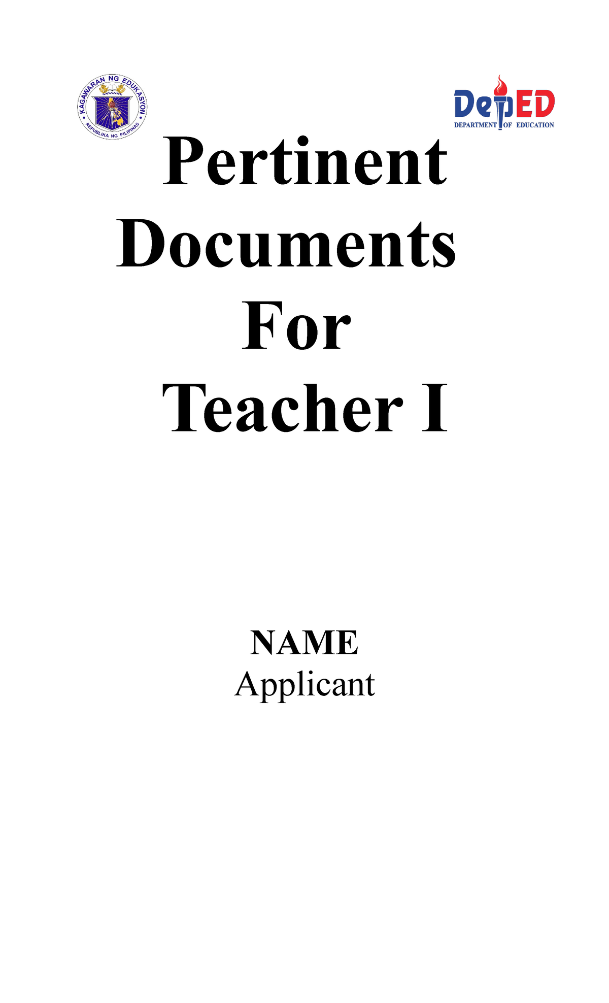 Pertinent Documents FOR Teacher Applicant - Pertinent Documents For ...