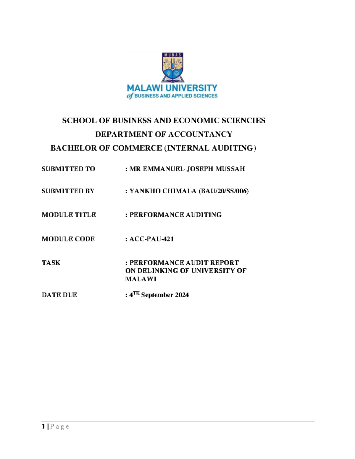 Performance Audit Report on Delinking of University of Malawi (ACCT 301 ...