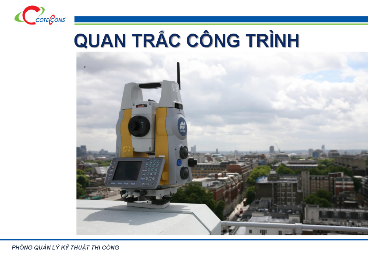 Quan trắc công trình - Lập báo cáo quy trình thi công và quan trắc ...
