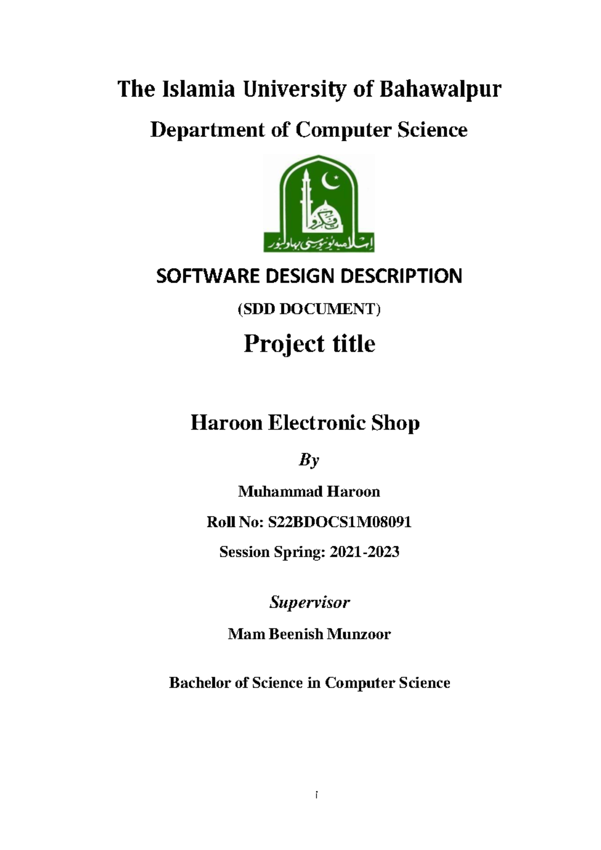 Muhammad Haroon 7th MA SDD - i The Islamia University of Bahawalpur Department of Computer ...