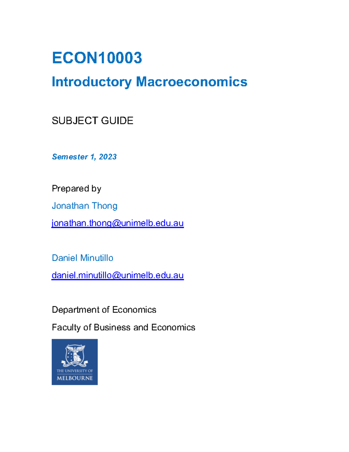 Subject Guide for ECON10003: Introductory Macroeconomics - Semester 1, 2023 - Studocu