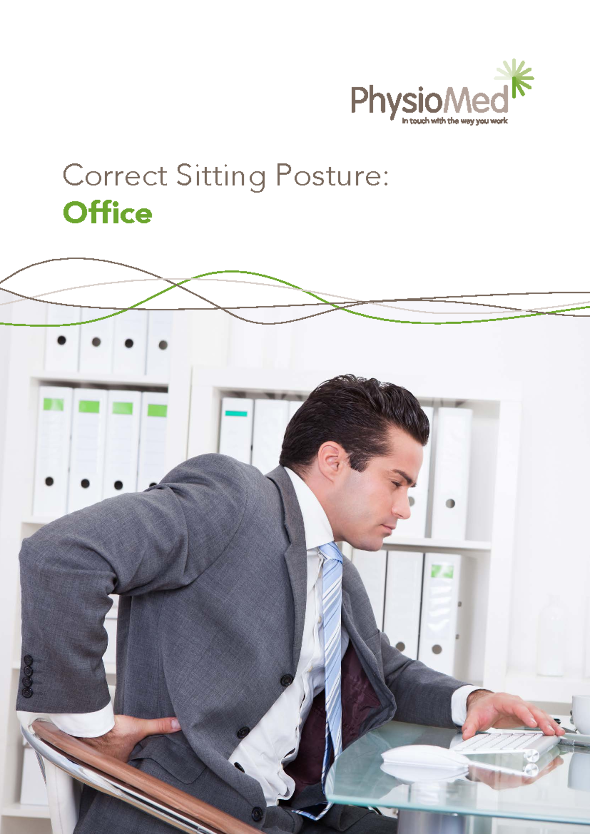 Physio Med Sitting Guide: Mastering Correct Office Posture - Studocu