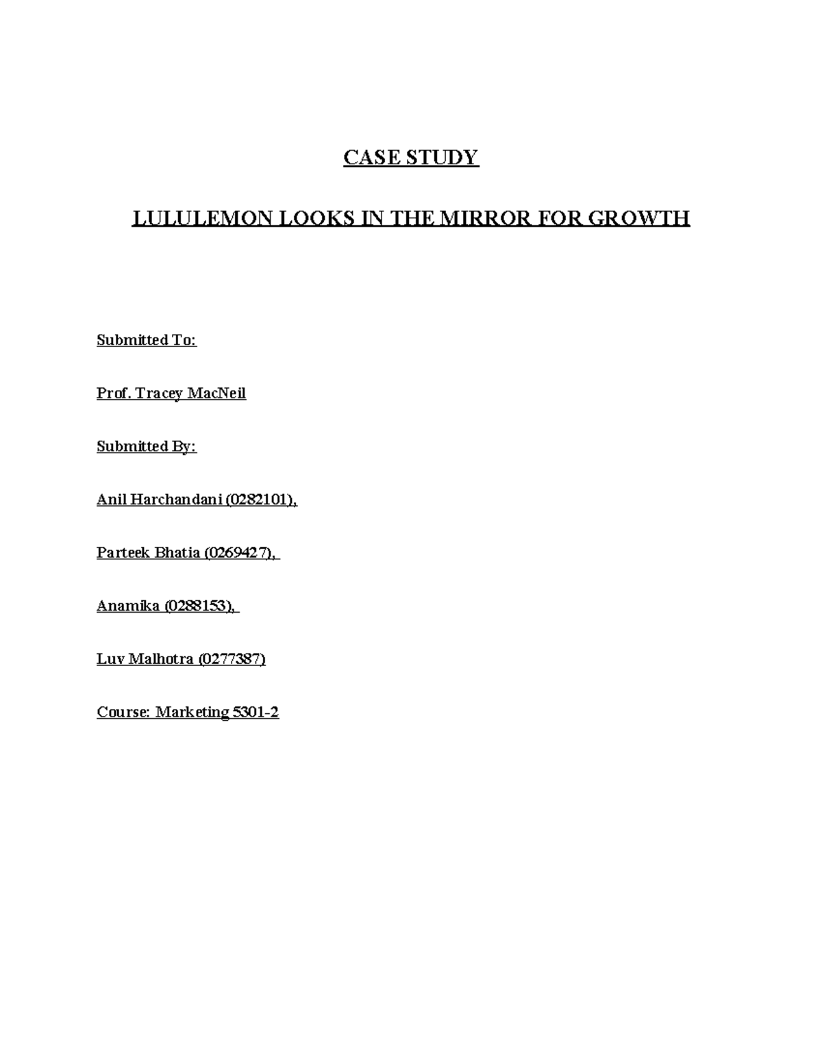 Lululemon Case Study: Analyzing Growth Strategies in Fitness Tech - Studocu