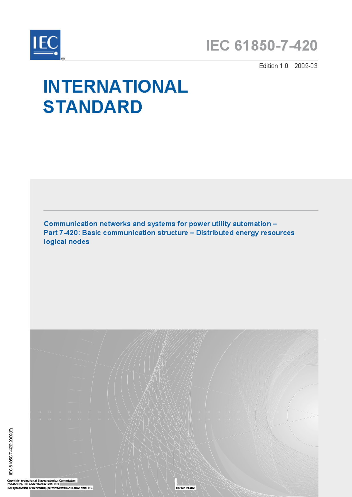 IEC 61850-7-420:2009 Basic Communication Structure for DER Systems ...