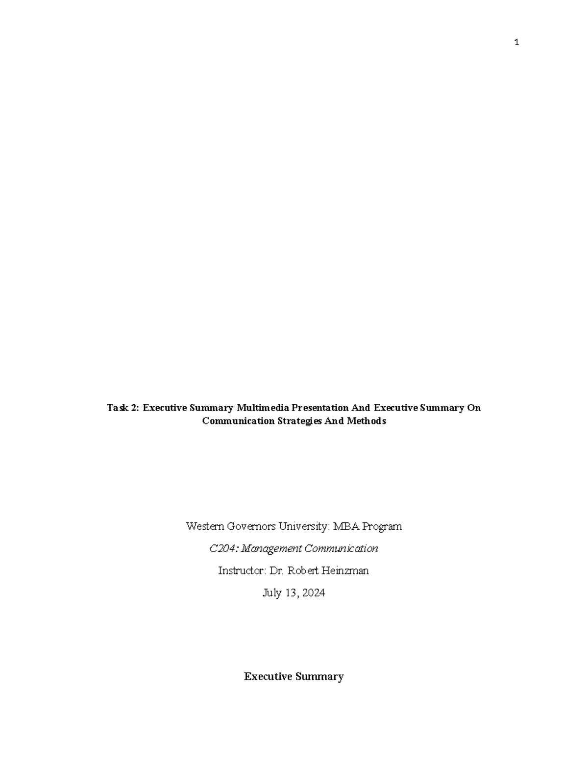 C204 Task 2 Executive Summary - 1 Task 2: Executive Summary Multimedia ...