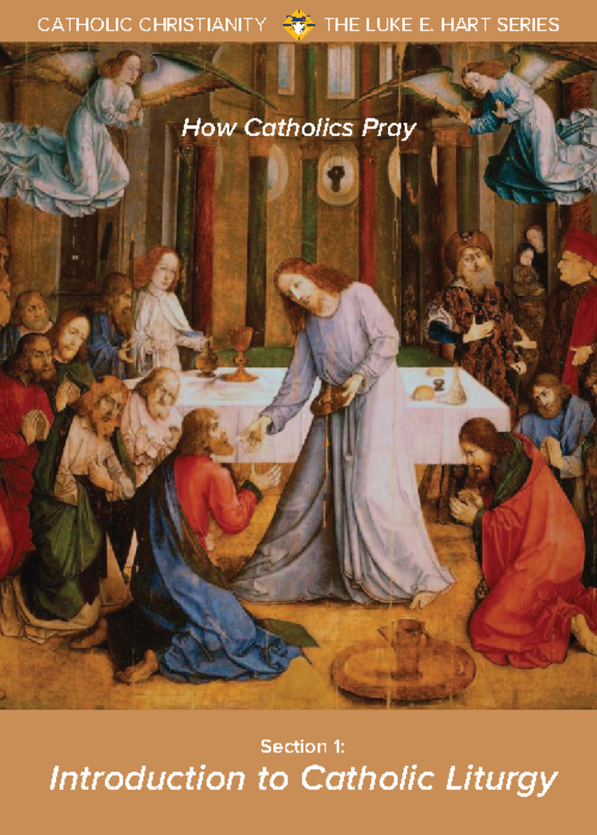 CATHOLIC 101: Introduction to Liturgy - Luke E. Hart Series - Studocu