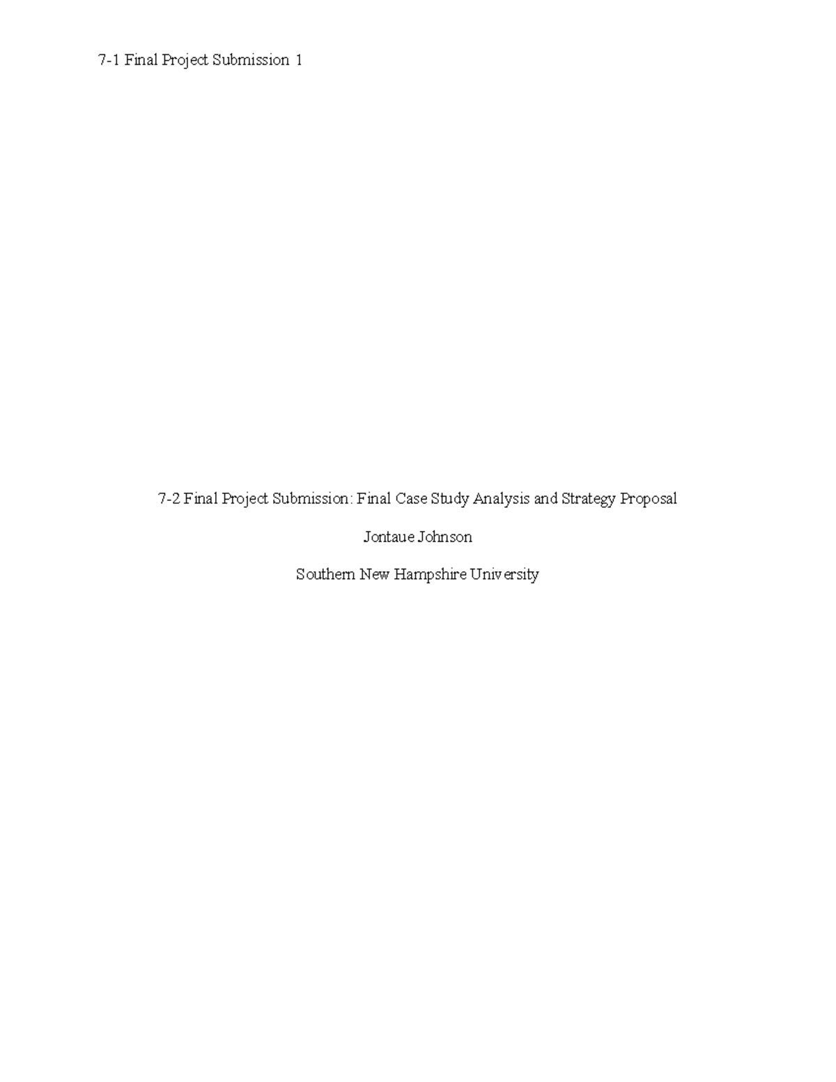 7-2 Final Project Submission Final Case Study Analysis and Strategy ...
