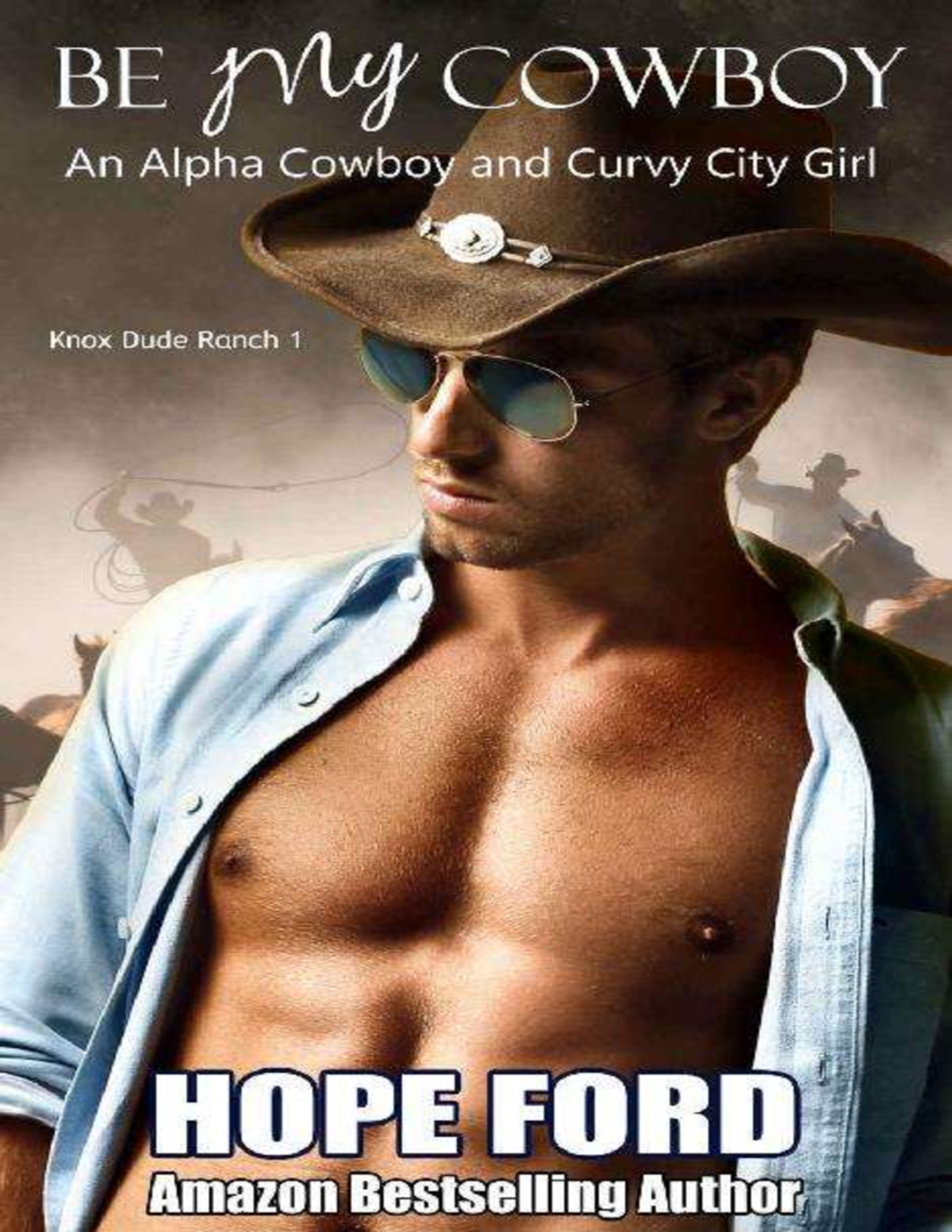 #1 - Hope Ford - Be My Cowboy And Alpha And Curvy City Girl - BE MY ...