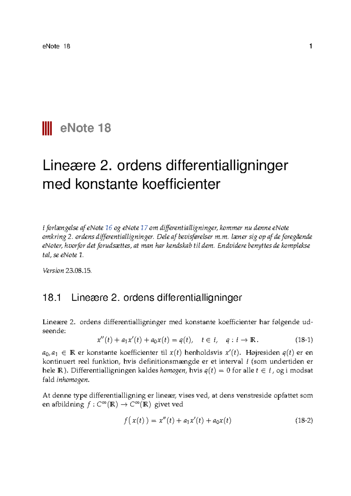 18 - Lineære 2. ordens differentialligninger med konstante ...
