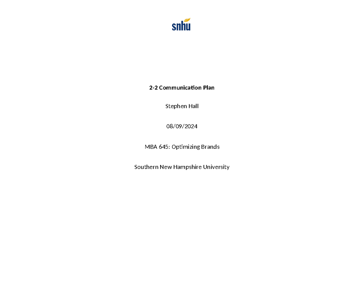 MBA 645 2-2 Comprehensive Communication Plan Template - Studocu