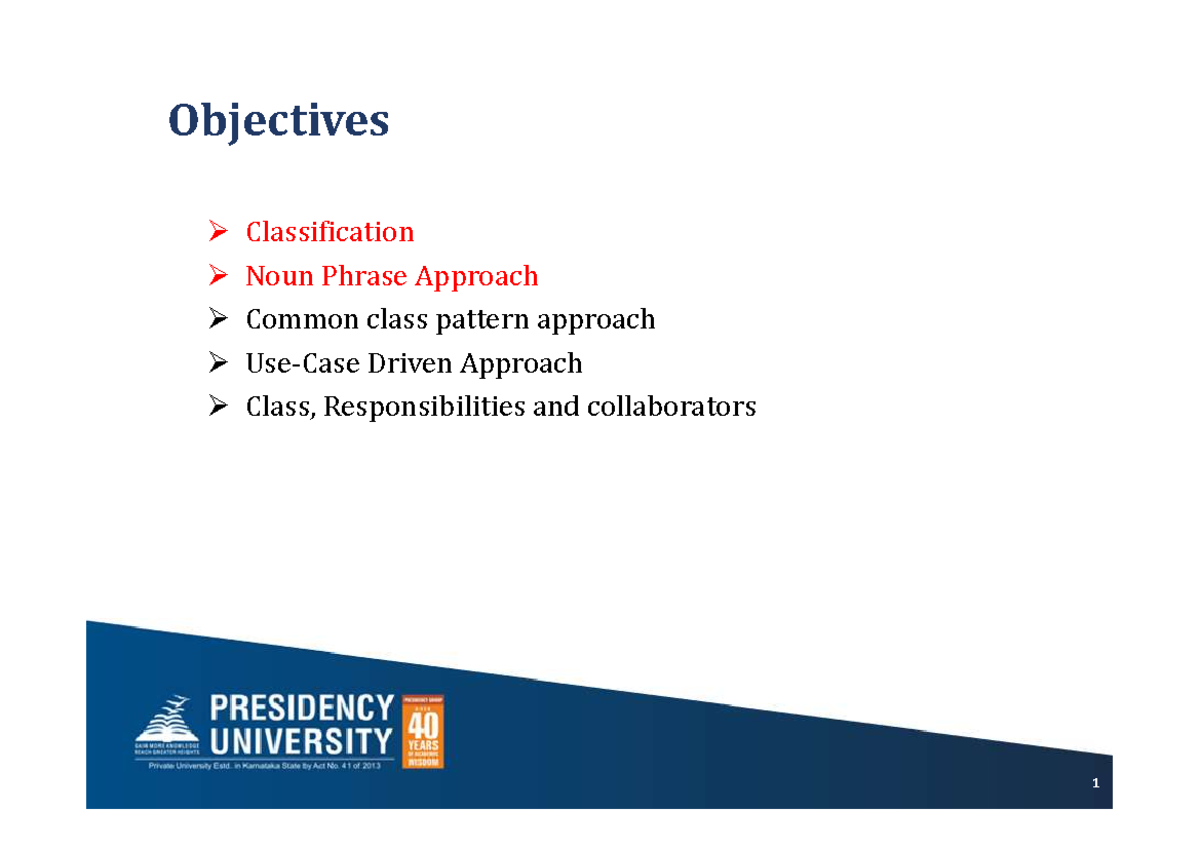 Ooad9 - Objectives Classification Noun Phrase Approach Common class pattern approach - Studocu