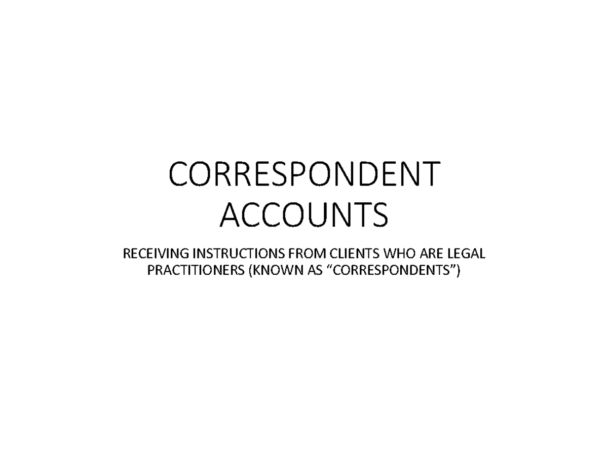 Legal Practitioner's Correspondent Accounts Lesson Overview - Studocu