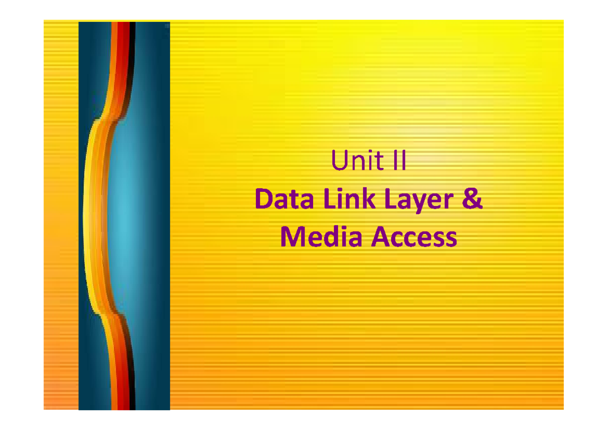 CN 212: Understanding Data Link Layer Concepts and Media Access - Studocu