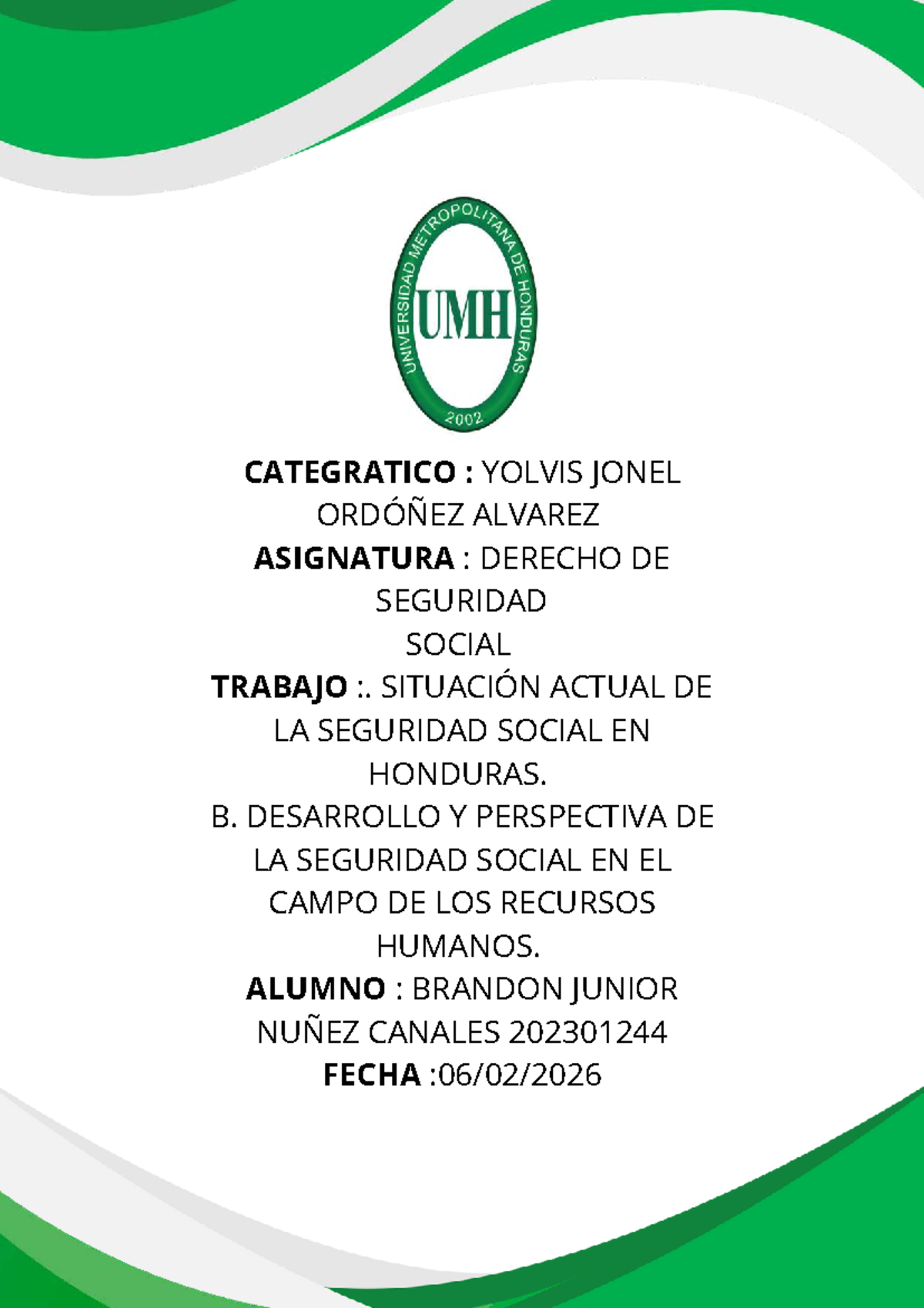 Situación Actual y Perspectivas de la Seguridad Social en Honduras ...
