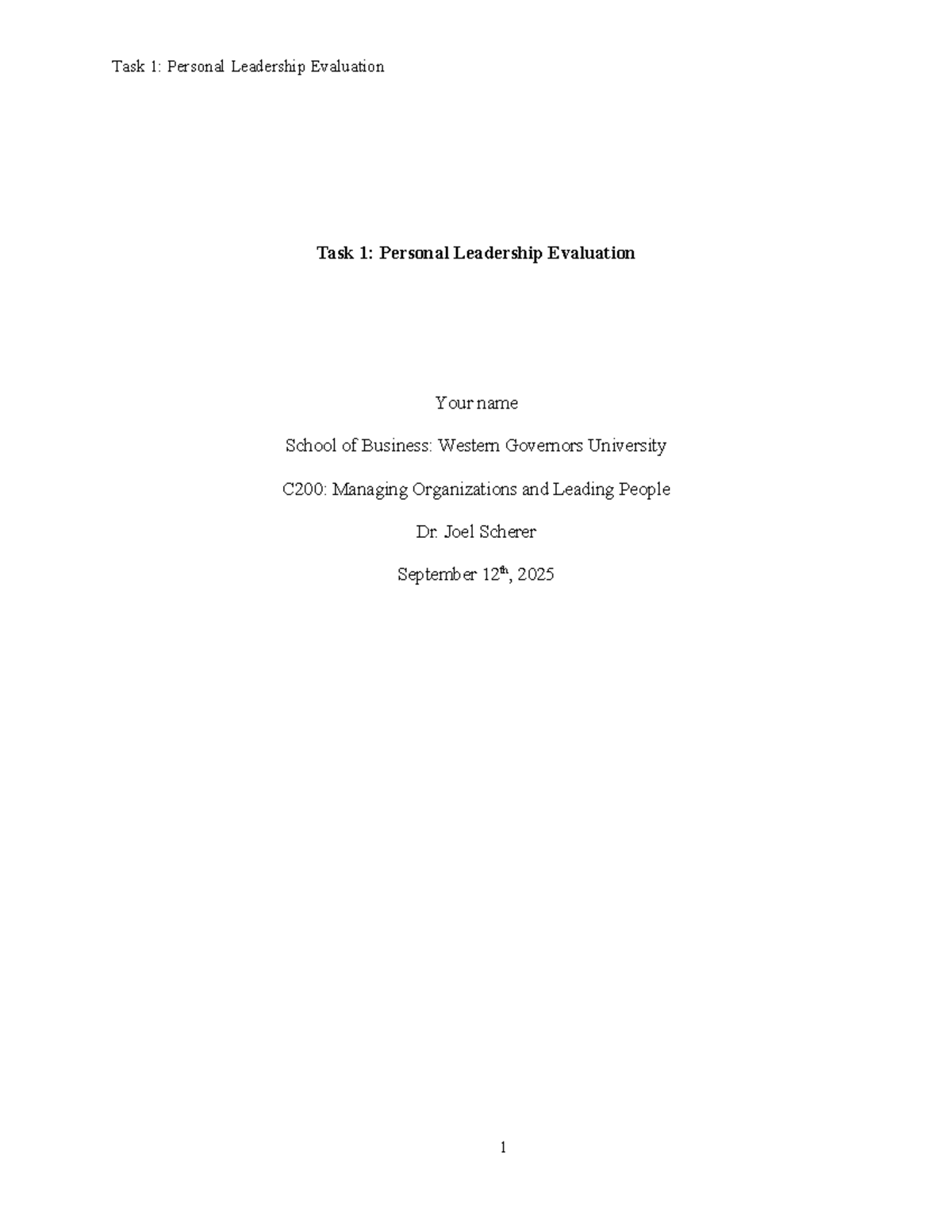 WGU C200: Task 1 Personal Leadership Evaluation and Analysis - Studocu