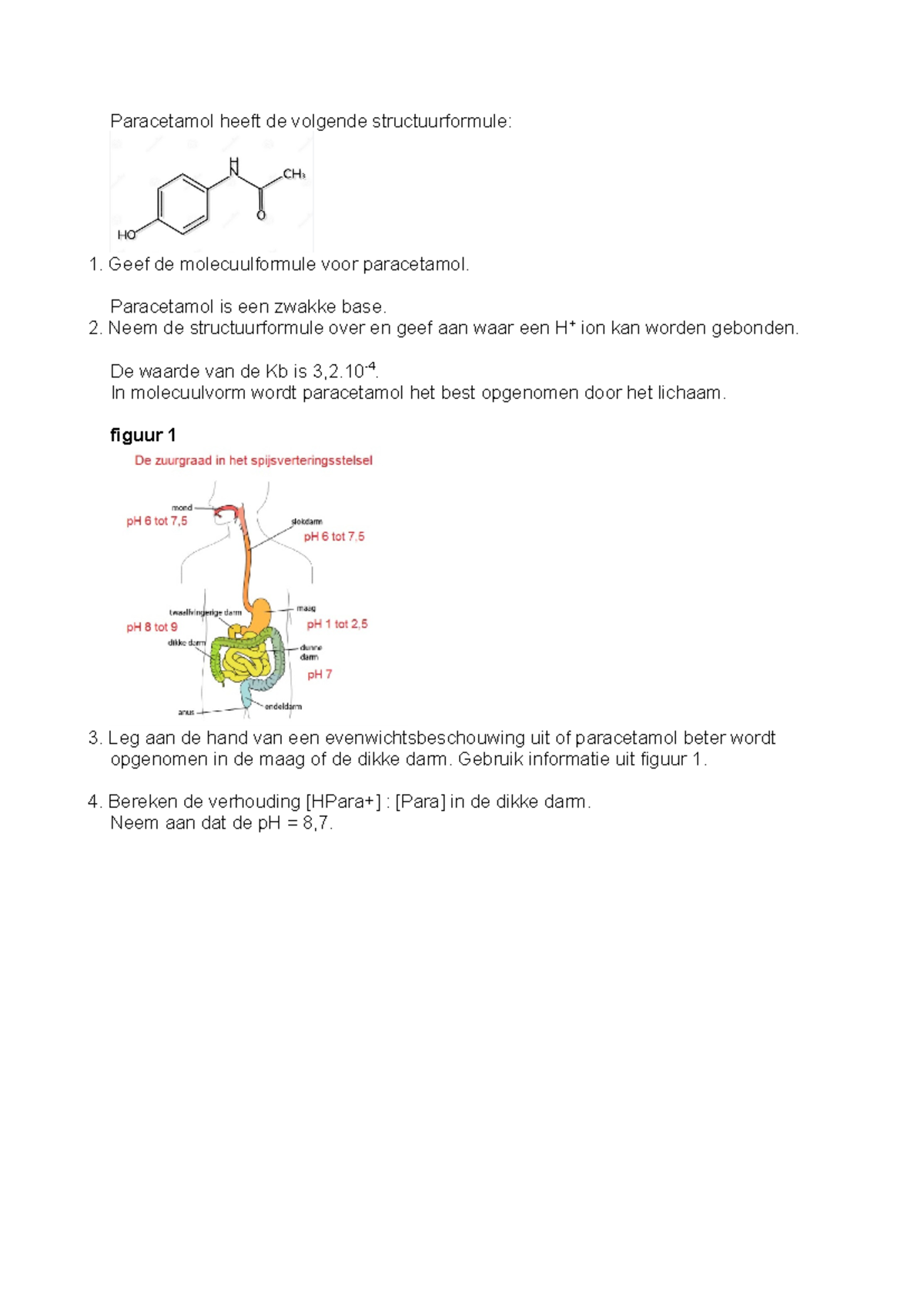 Schk SE voorbereiding - Paracetamol heeft de volgende structuurformule ...