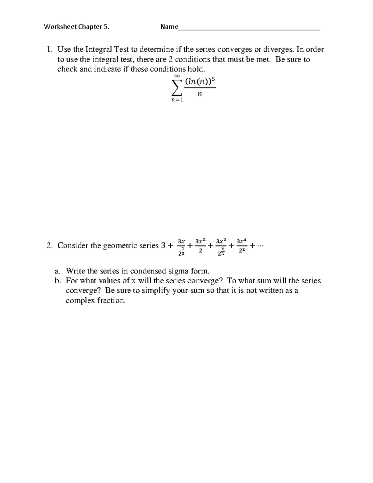 Convergence Tests Worksheet (Calc Chapter 5) for Final Exam - Studocu