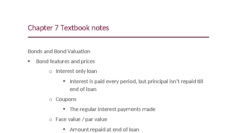 Chapter 7 Textbook Notes: Bonds, Valuation, and Features - Studocu
