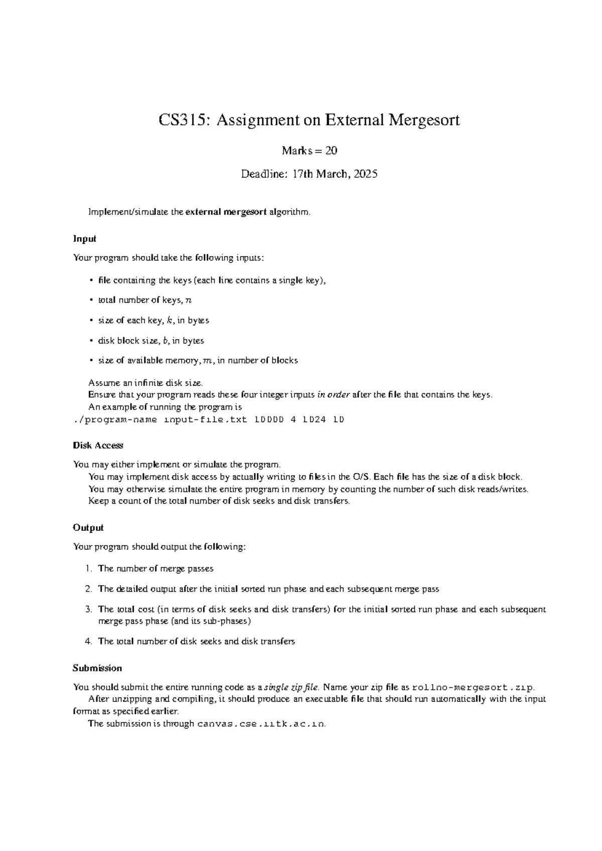 CS315: External Mergesort Assignment - Key Inputs & Disk Access Details - Studocu