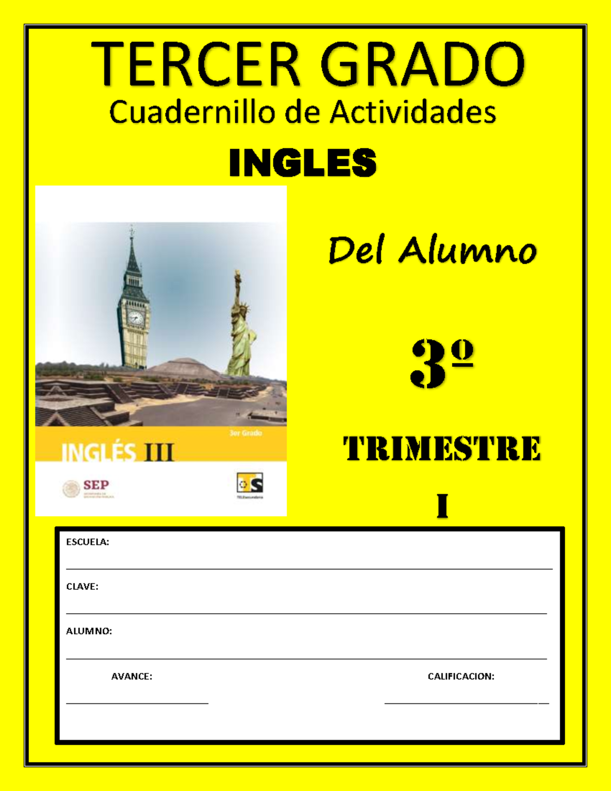 Cuadernillo de Actividades de Inglés 3º Grado - Trim I - Studocu