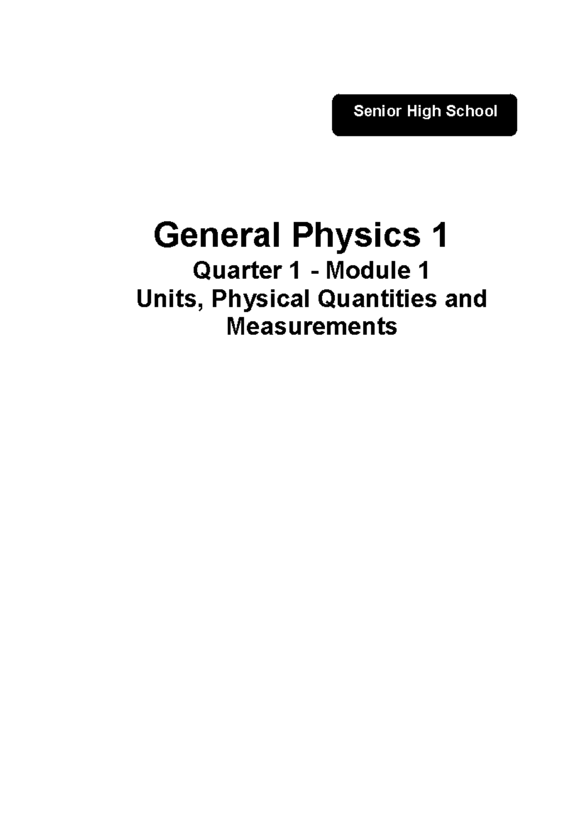 General Physics 1 Q1 Mod1: Units, Physical Quantities & Measurements - Studocu