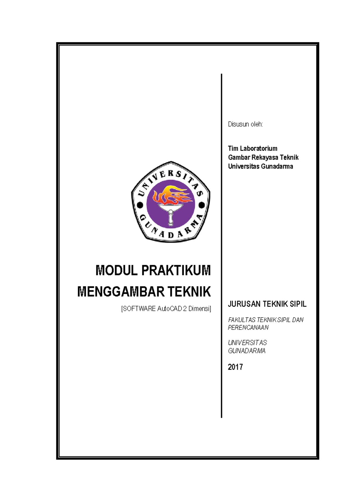 Modul Praktikum Menggambar Teknik dengan AutoCAD 2D (ACAD 2017) - Studocu