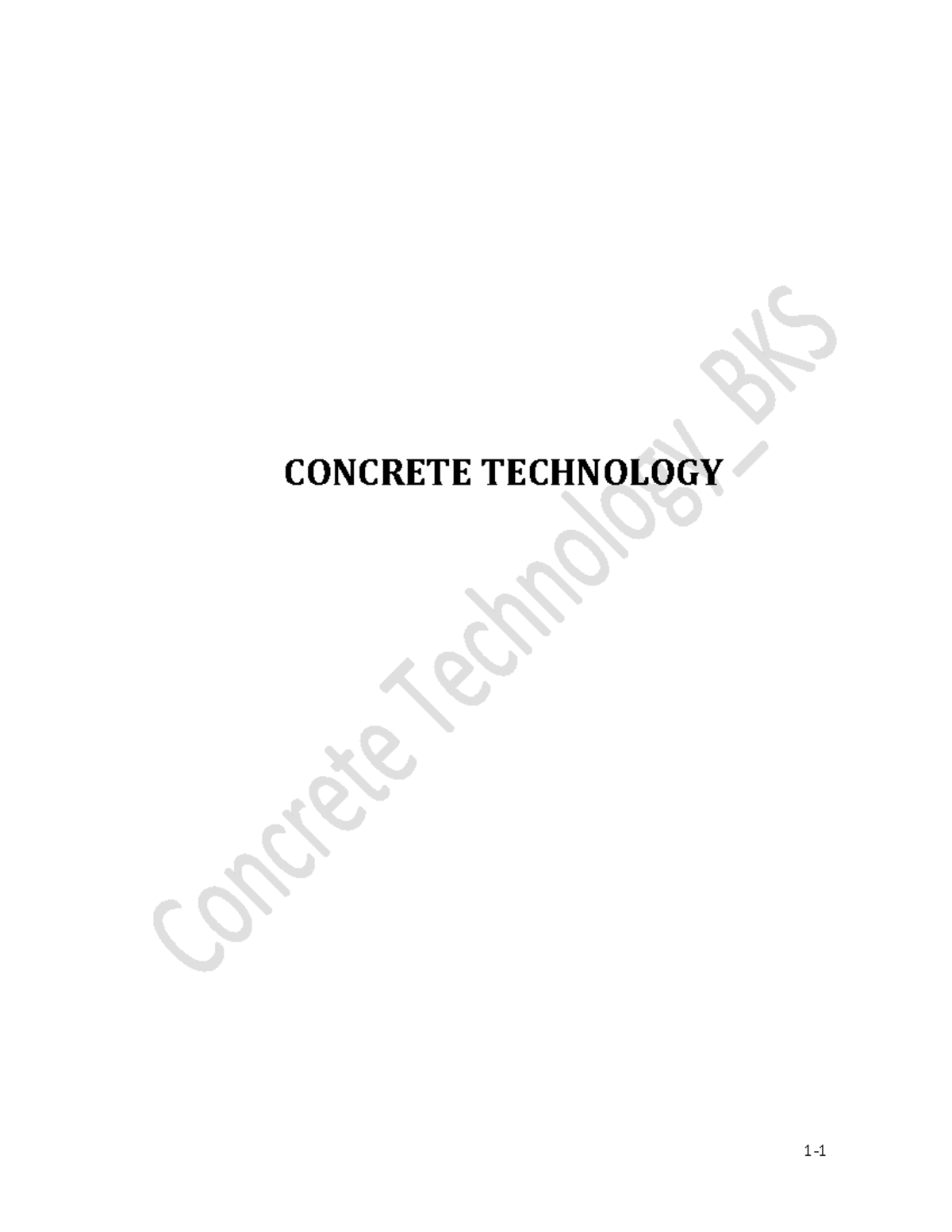Chapter 1-4 Notes Concrete technology - CONCRETE TECHNOLOGY 1 Cement ...