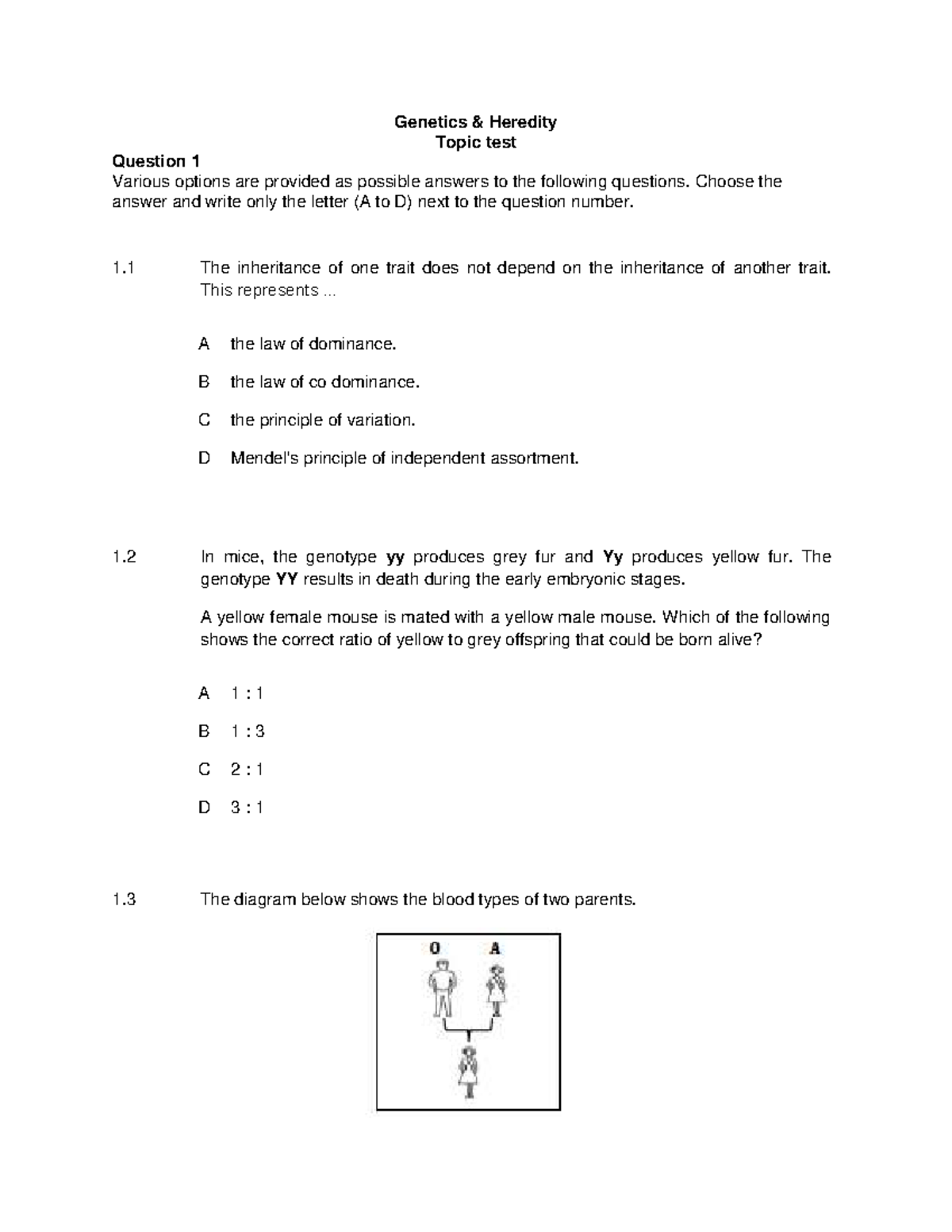 Genetics and Heredity Topic test - Genetics & Heredity Question 1 Topic ...