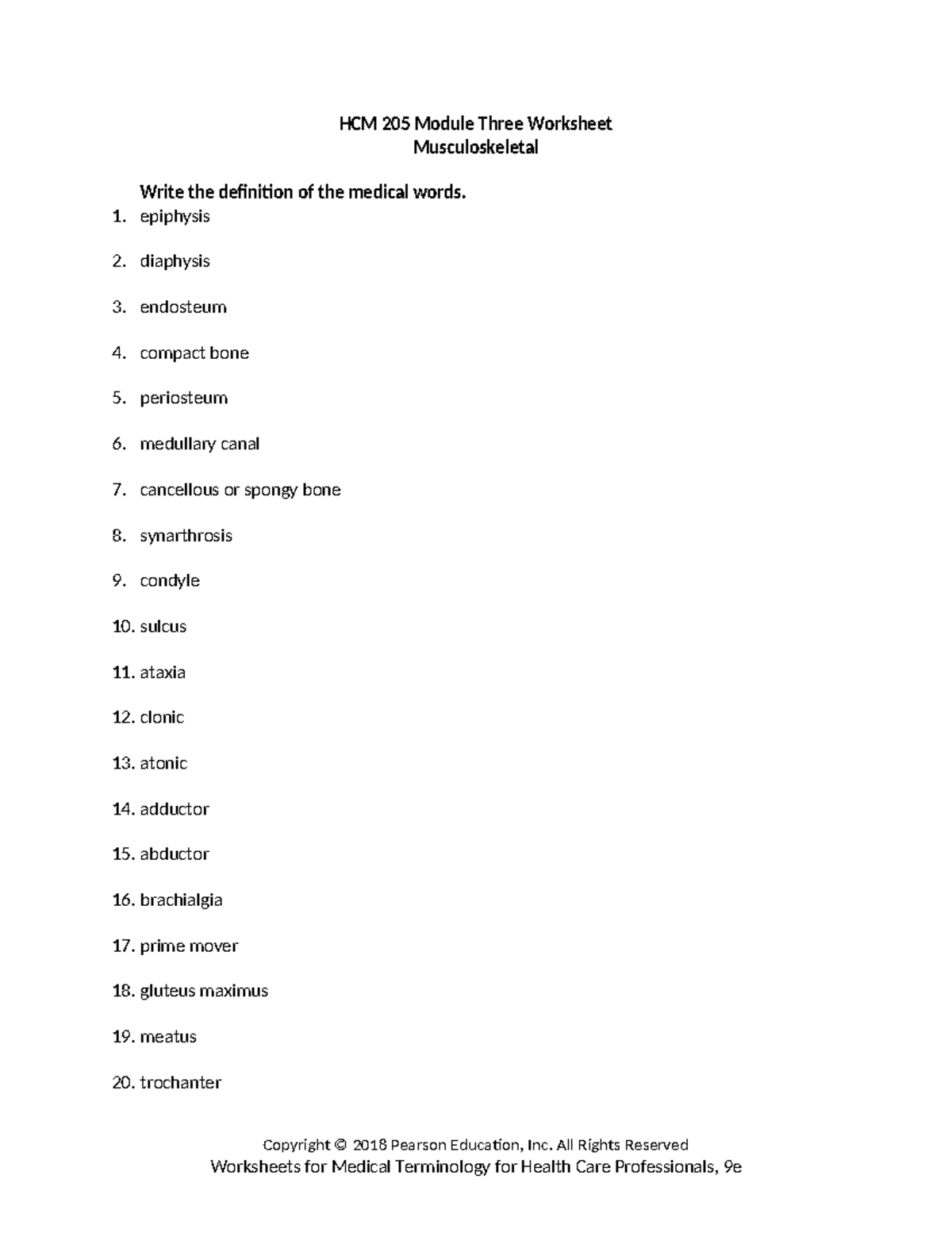 HCM 205 Module Three Worksheet: Musculoskeletal Terminology and ...